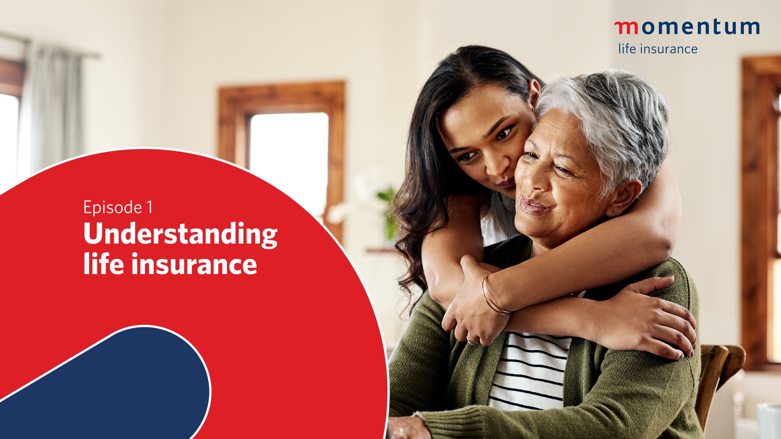 Episode 1: Understanding life insurance